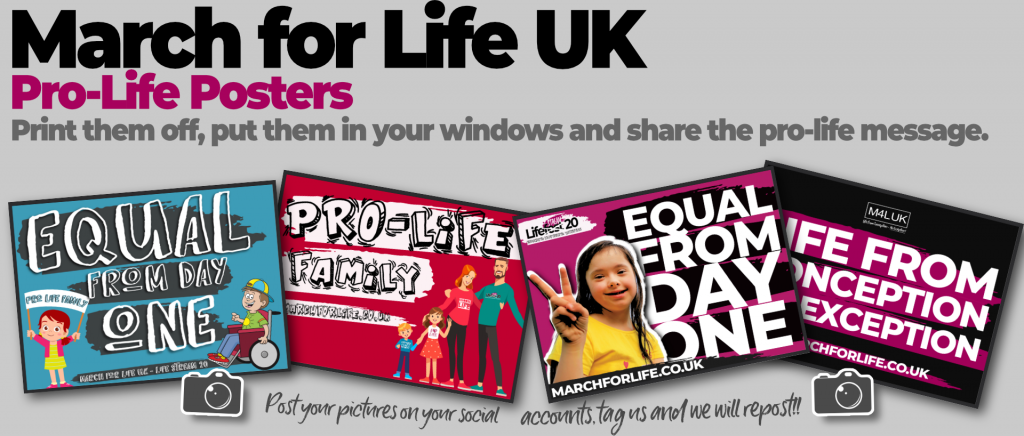 Pro-Life Posters - March for Life UK